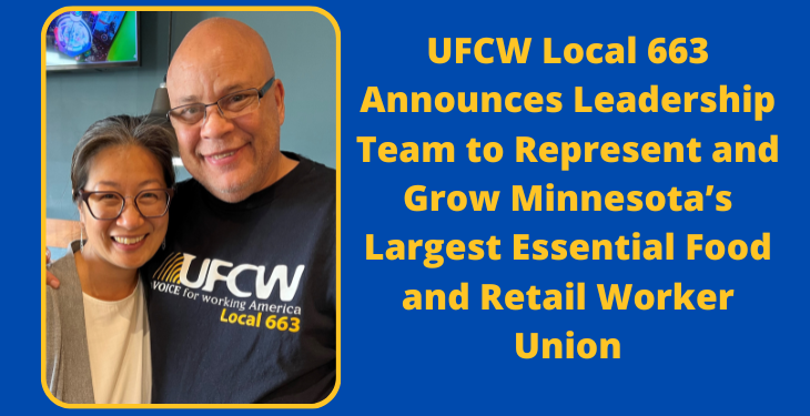 NEWS RELEASE: UFCW Local 663 Announces Leadership Team to Represent and ...